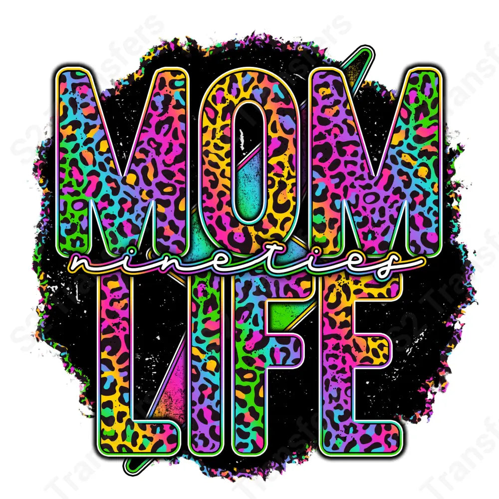 90s mom life rainbow leopard - DTF Transfer – S2 Transfers