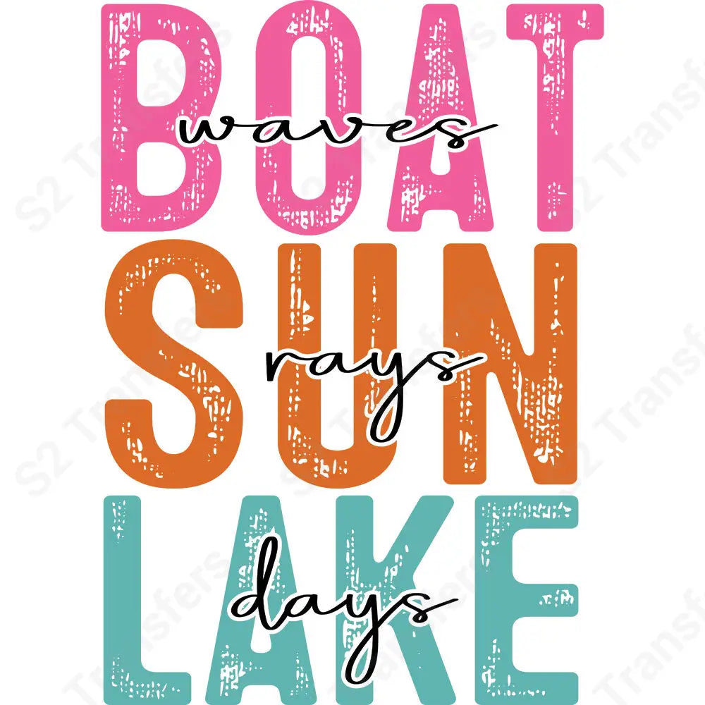 Boat Waves Sun Rays Lake Days Vibrant - DTF Transfer – S2 Transfers