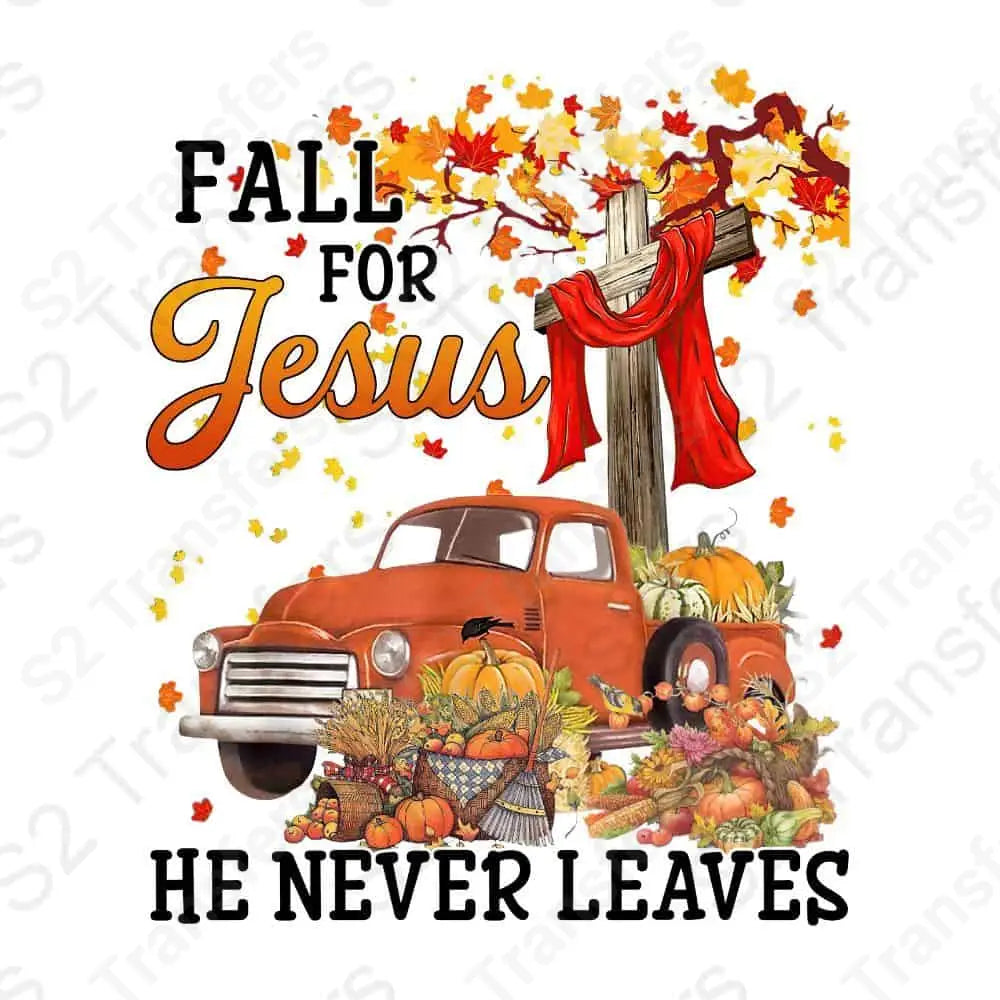 Fall For Jesus - DTF Transfer – S2 Transfers