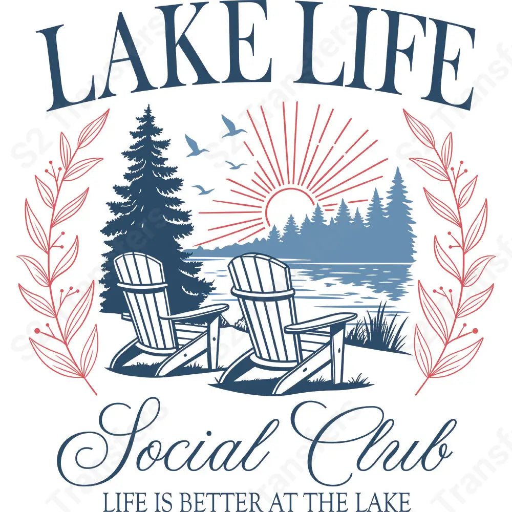 Lake Life Social Club - DTF Transfer – S2 Transfers