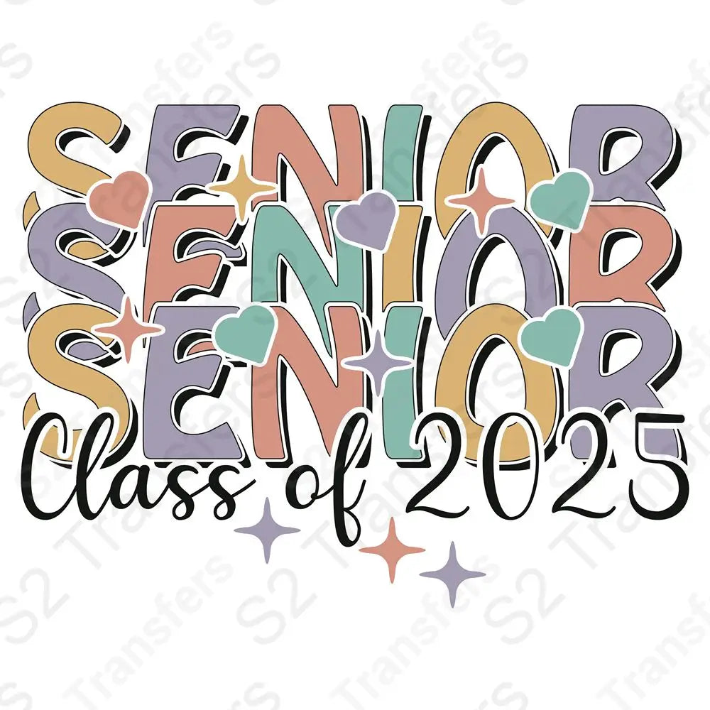 Senior Class Of 2025 Pastel - DTF Transfer – S2 Transfers