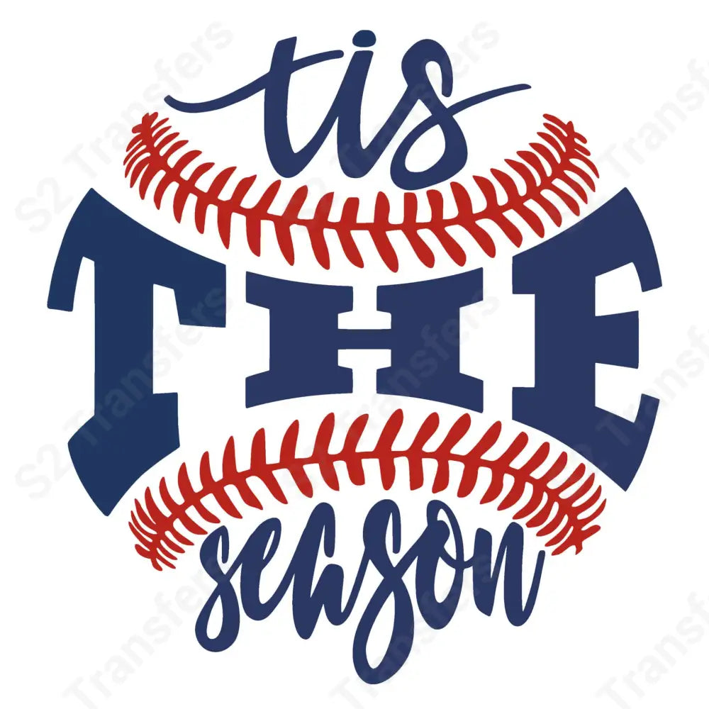 Tis The Season Baseball Color - DTF Transfer – S2 Transfers